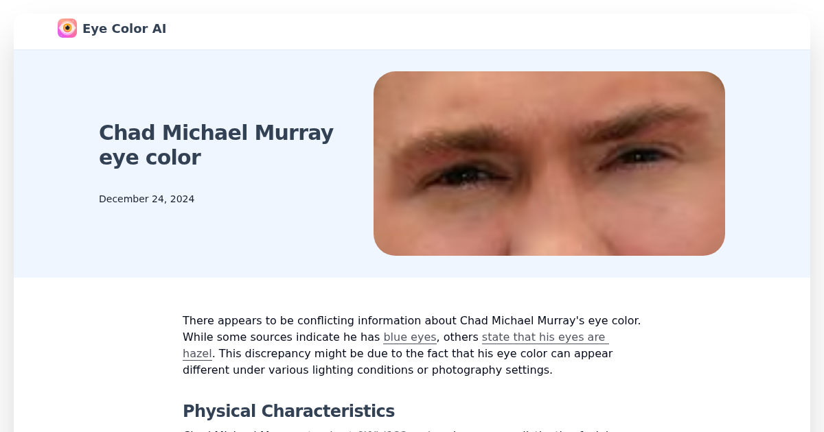 Chad Michael Murray eye color