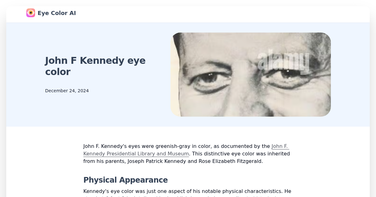 John F Kennedy eye color
