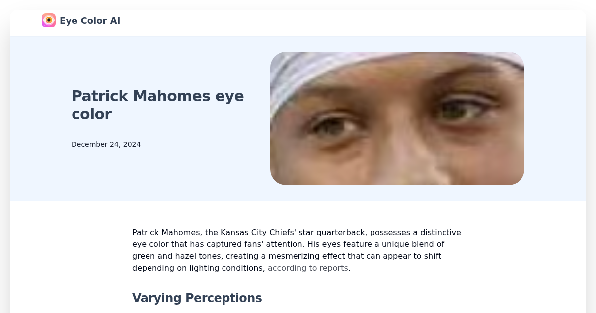 Patrick Mahomes eye color